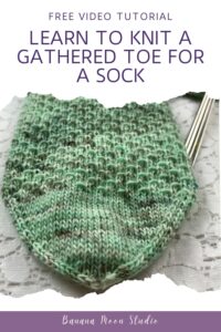 How to Knit a Sock Toe • Banana Moon Studio