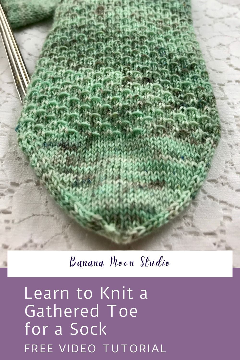 How to Knit a Sock Toe • Banana Moon Studio