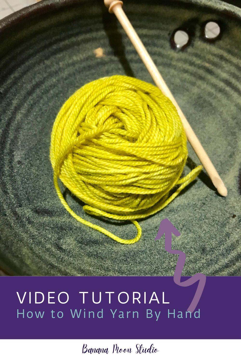 Learn to Wind Yarn Without a Winder • Banana Moon Studio